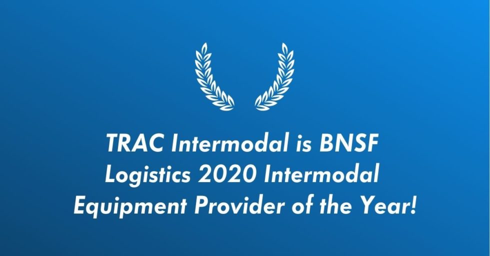 TRAC Intermodal Selected as BNSF Logistics Intermodal Equipment Provider of the Year - TRAC ...