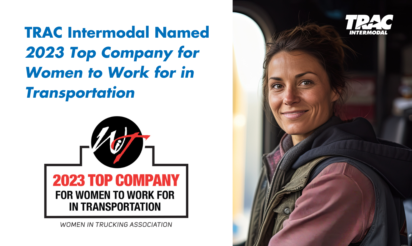TRAC Intermodal Named a 2023 Top Company for Women to Work for in ...